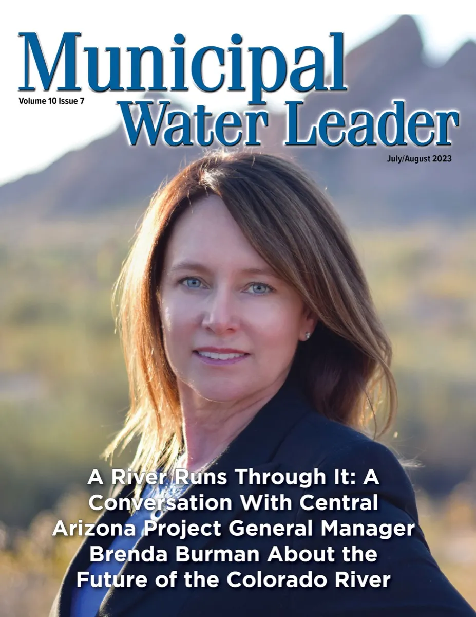 Volume 10 Issue 7 July/August - Municipal Water Leader Magazine Volume 10 Issue 7 July/August - Municipal Water Leader Magazine