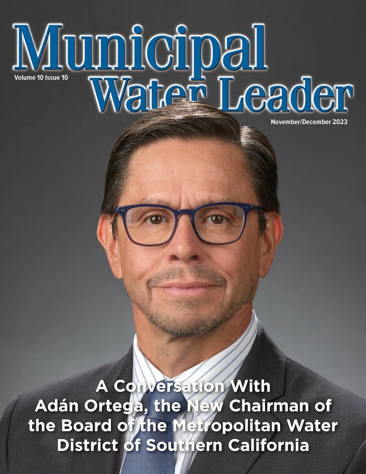 Volume 10 Issue 10 Nov/Dec - Municipal Water Leader Magazine